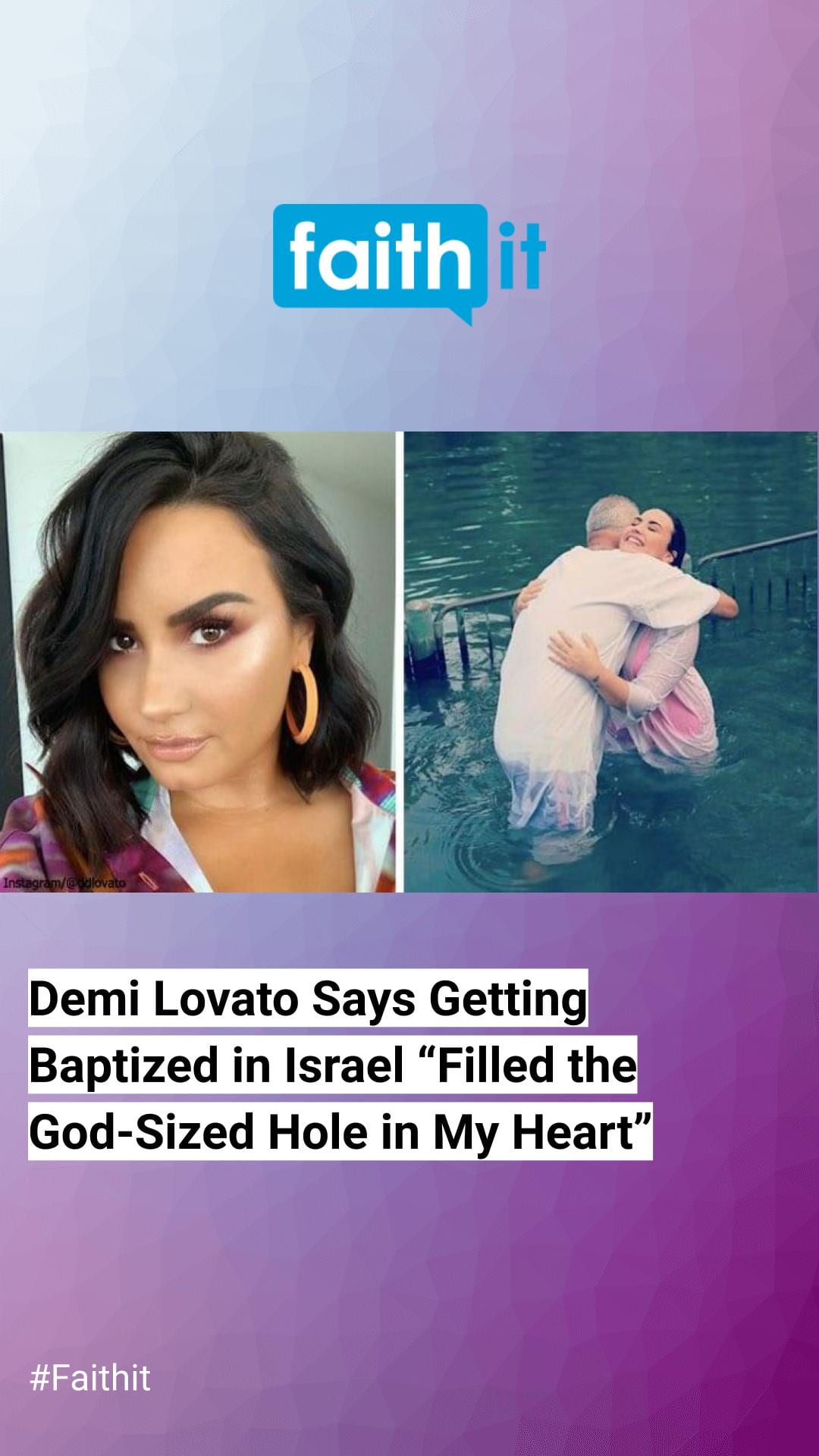 Demi Lovato Says Getting Baptized in Israel "Filled the God-Sized Hole ...