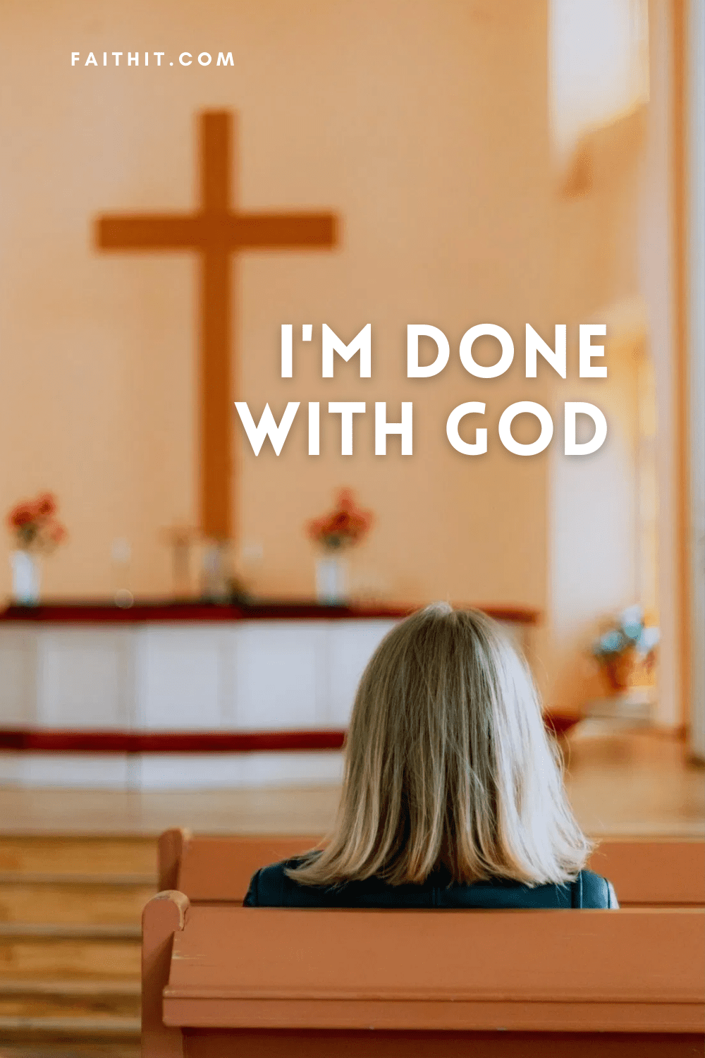 To the Christian Who's Just DONE With God